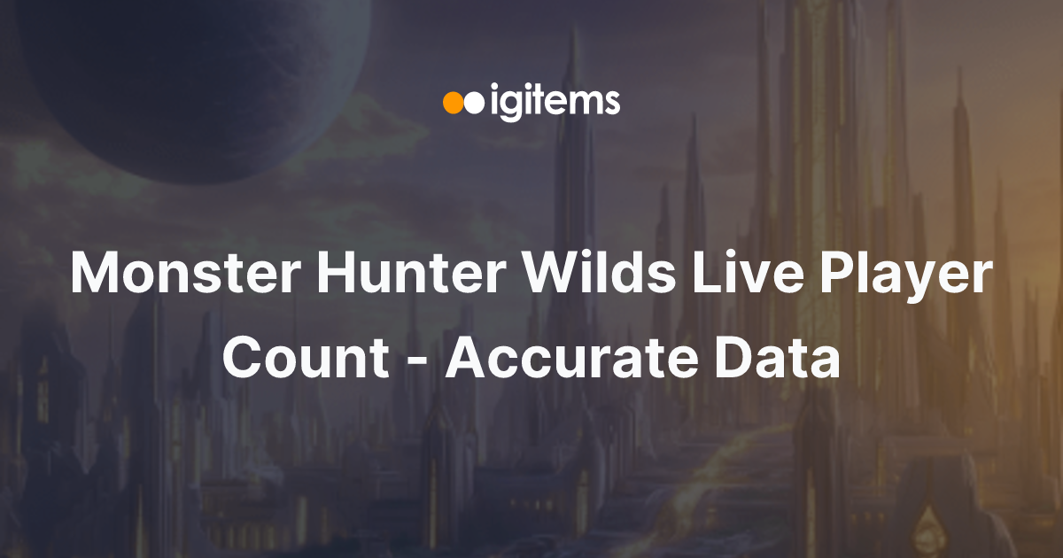 Monster Hunter Wilds Live Player Count - Accurate Data