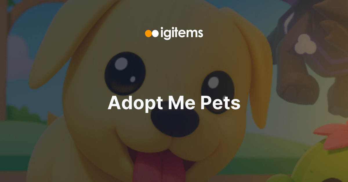 Adopt Me