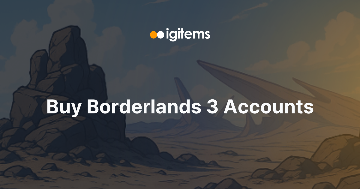 Buy Borderlands 3 Accounts - High-Level BL3 Accounts
