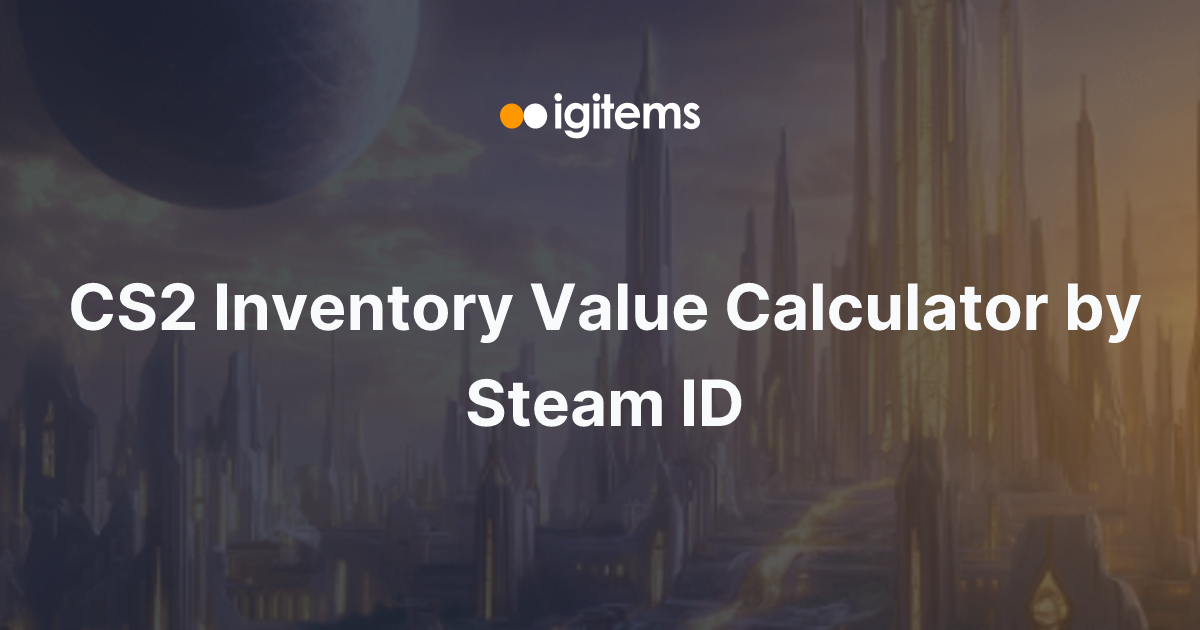 CS:GO Inventory Value Calculator - Check Your CS:GO Skins Worth
