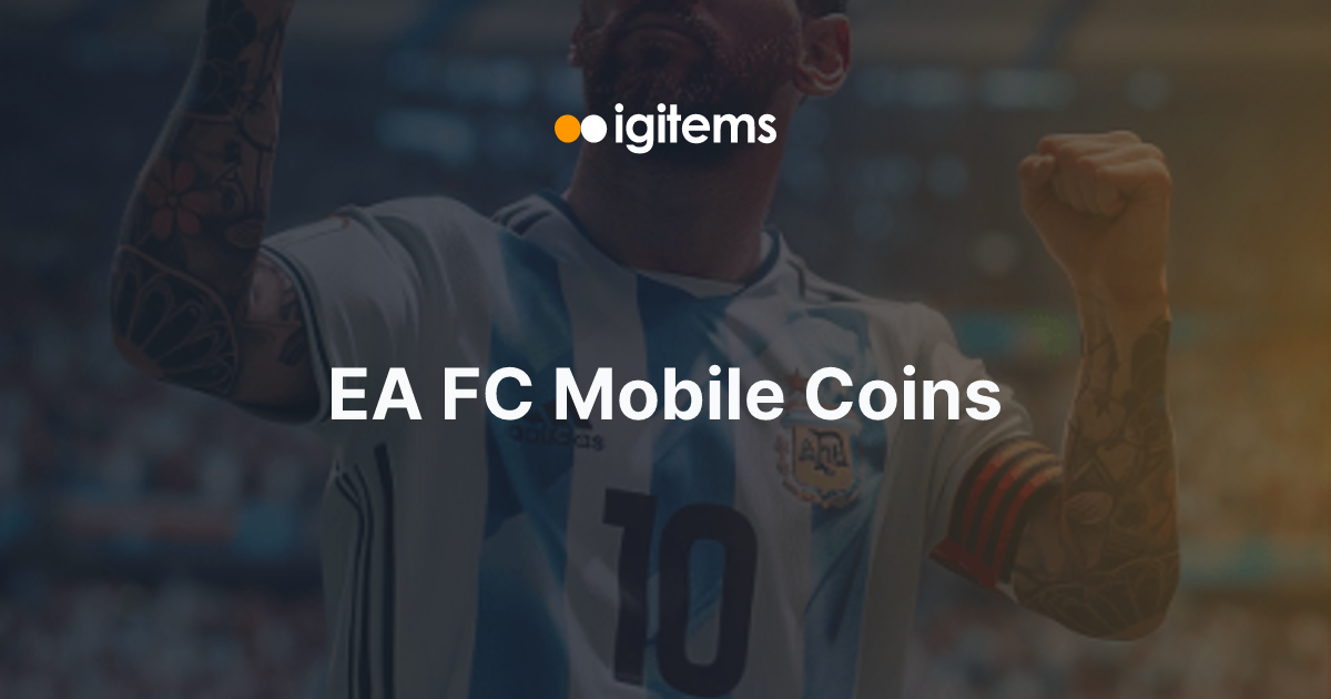 Cheap EA FC Mobile Coins - EA FC Coins for Sale.