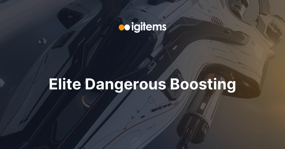 Elite Dangerousの旅を加速させる｜プロフェッショナル・ブースティング・サービス｜igitems