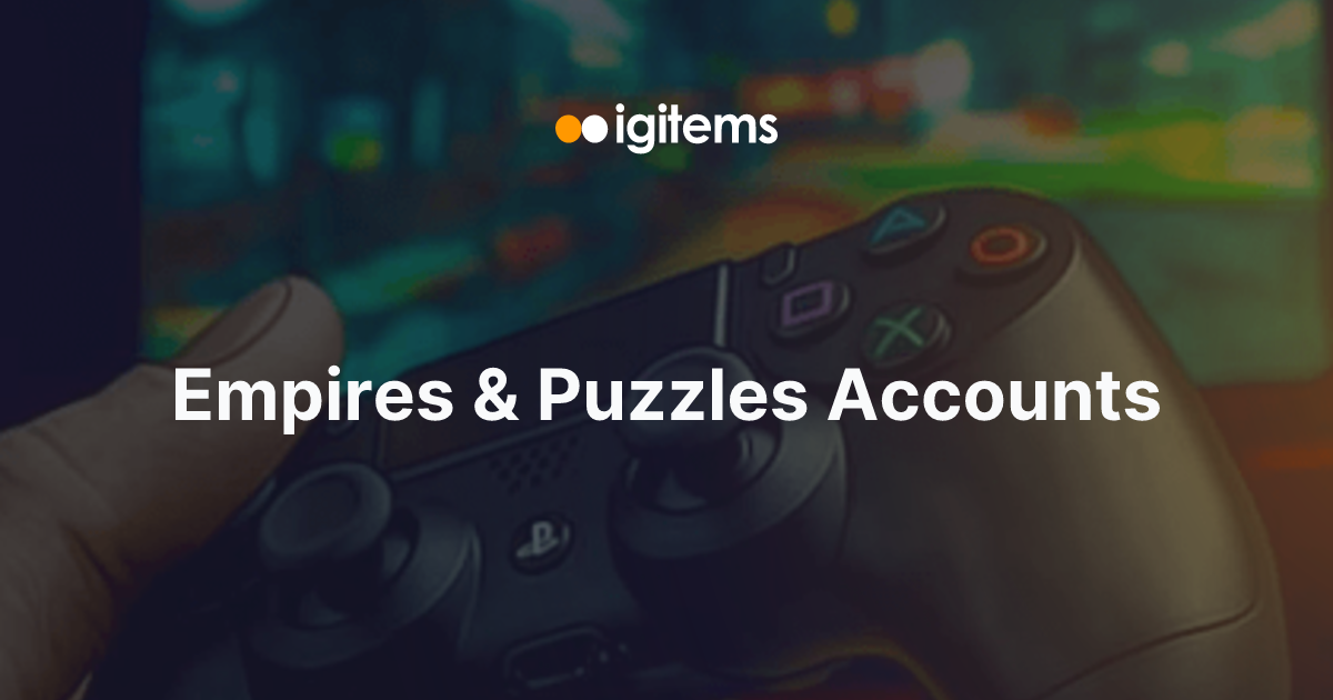 あなたの戦略を解き放て｜Empires & Puzzles アカウント購入｜igitems
