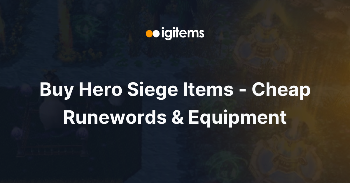 Hero Siege Items for Sale