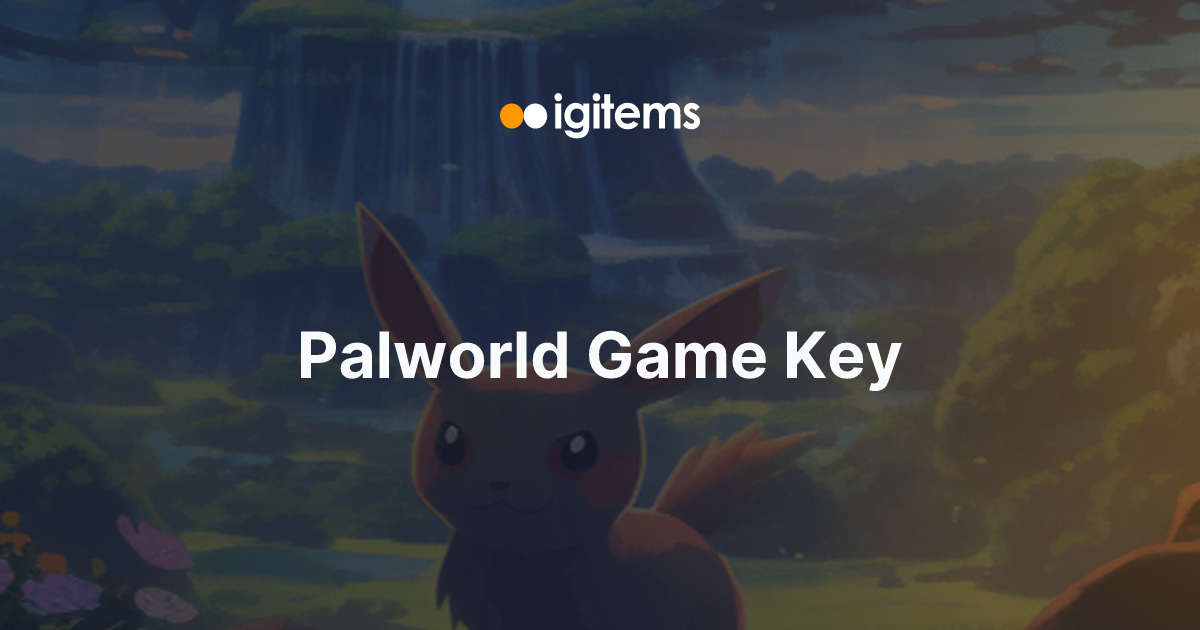 Buy Palworld Game Key – Cheap Palworld Steam Key! | igitems