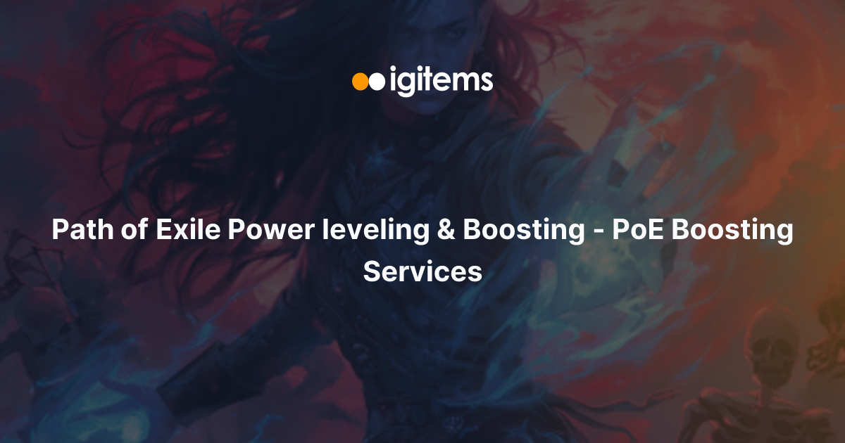 Path of Exile Power Leveling - PoE Boosting Service