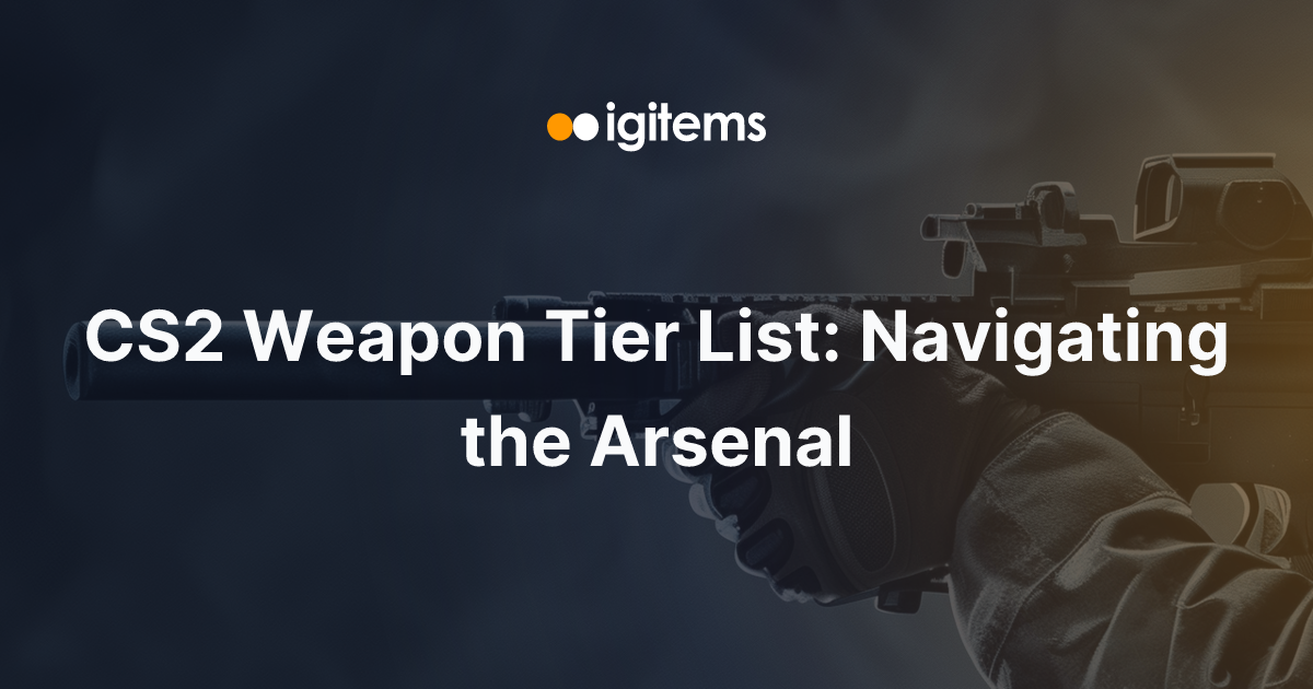 CS2 Weapon Tier List: Navigating the Arsenal
