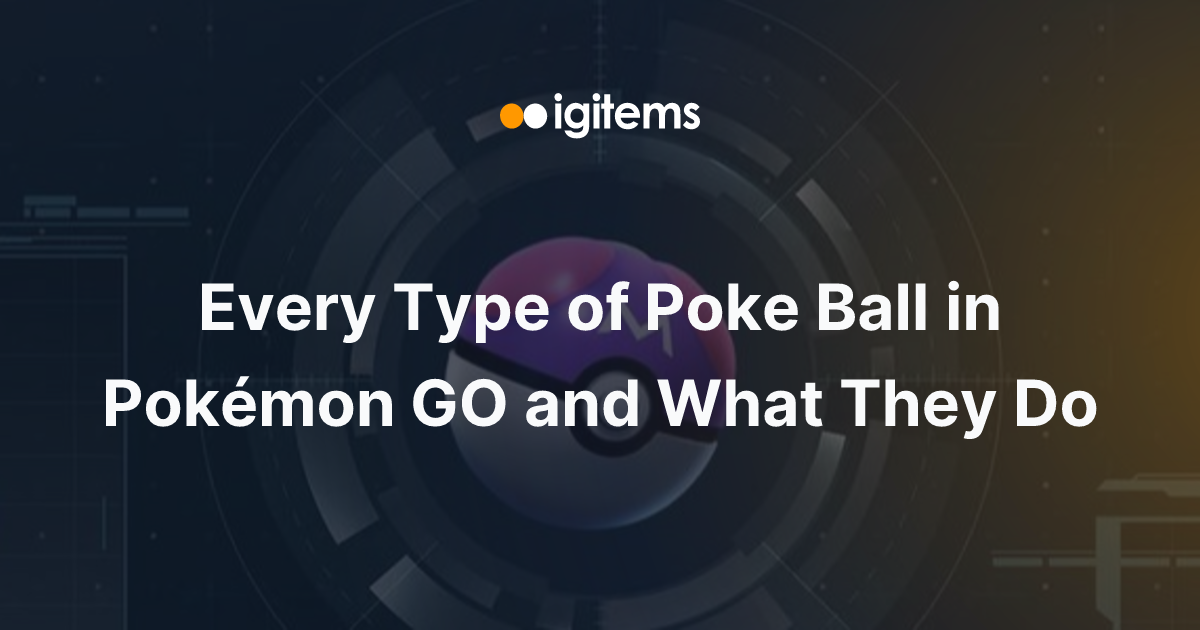 Every Type of Poke Ball in Pokémon GO and What They Do