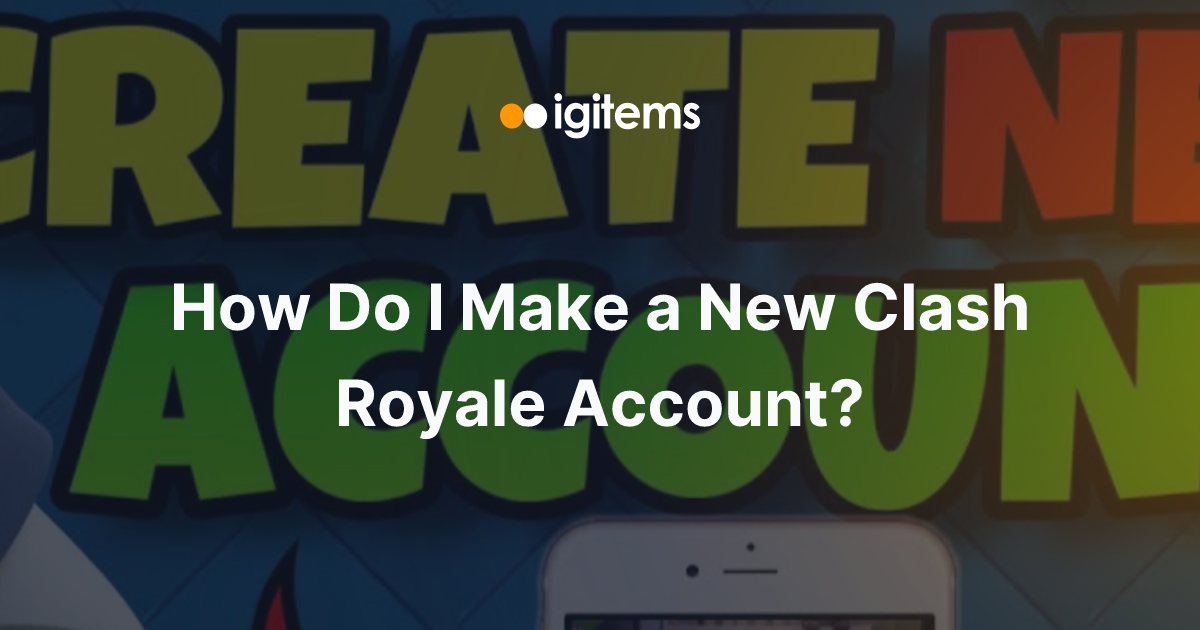 Come si crea un nuovo account di Clash Royale?