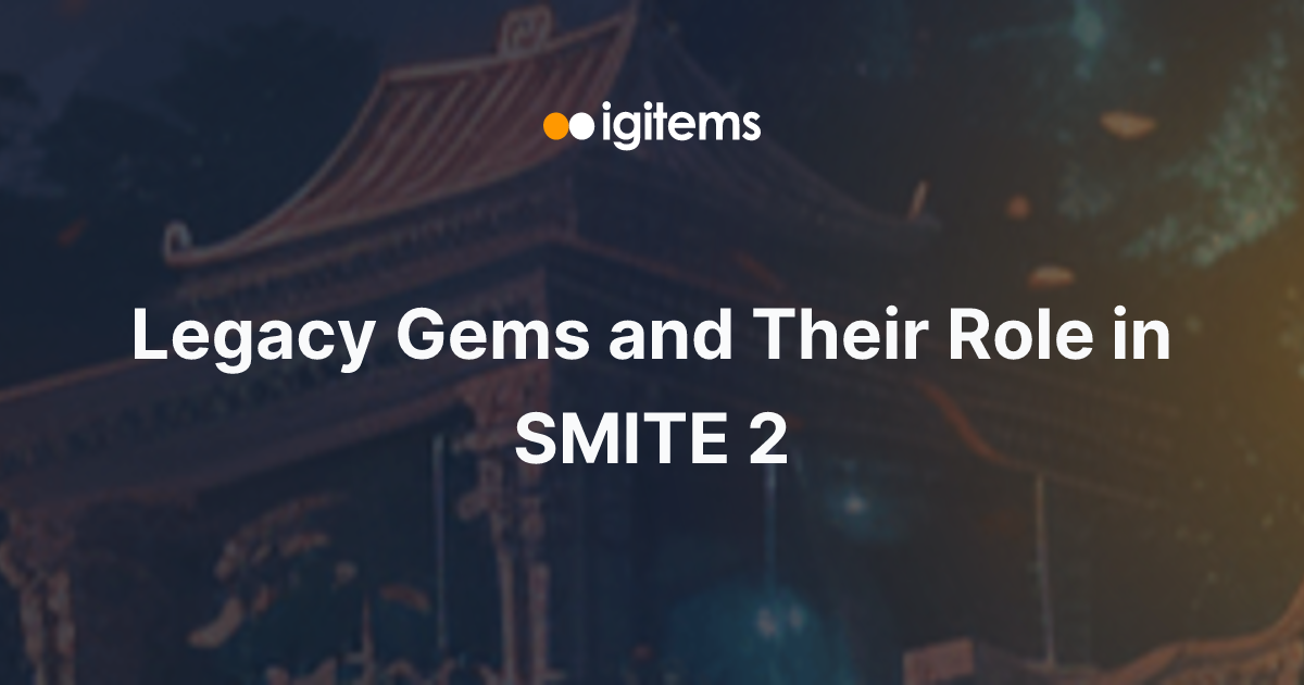 الجواهر القديمة ودورها في لعبة SMITE 2 | igitems