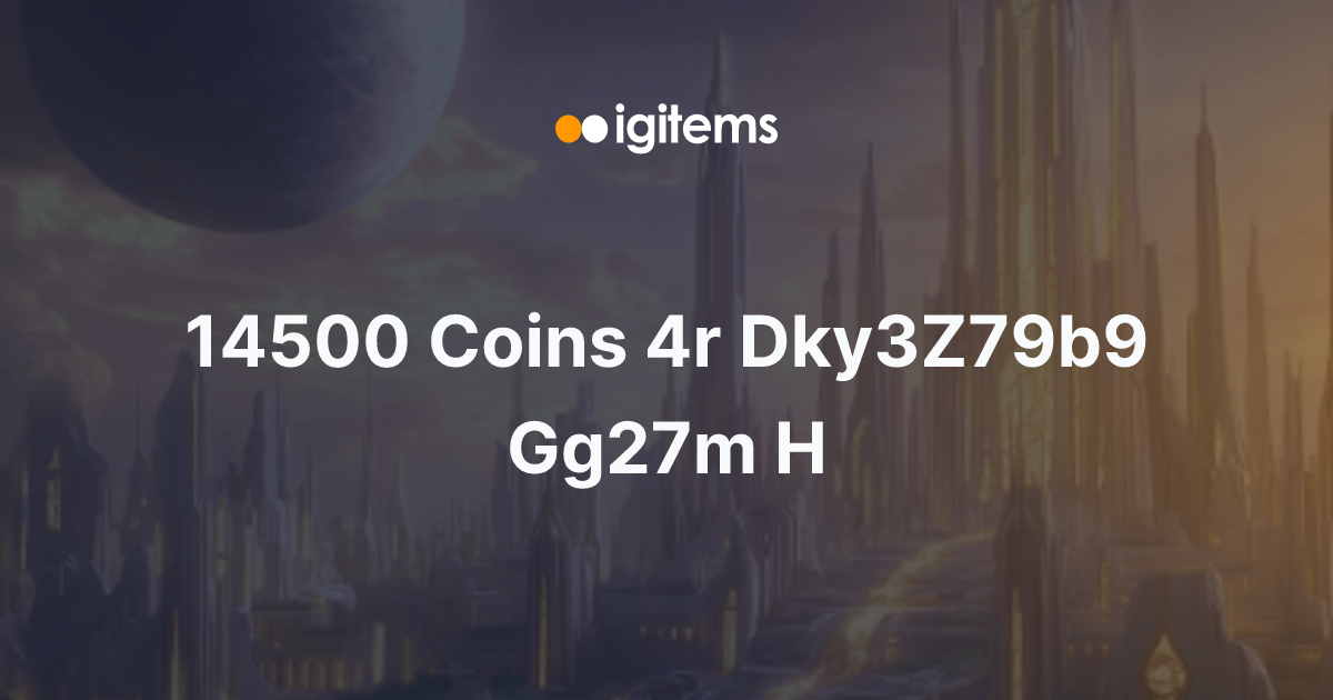 14500 Coins | igitems