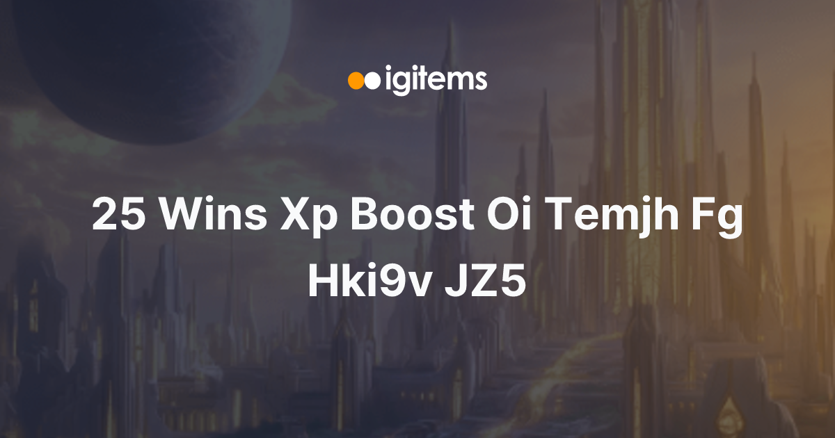 25 Wins XP Boost | igitems