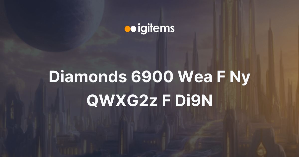 💎 Diamonds 6900 | igitems