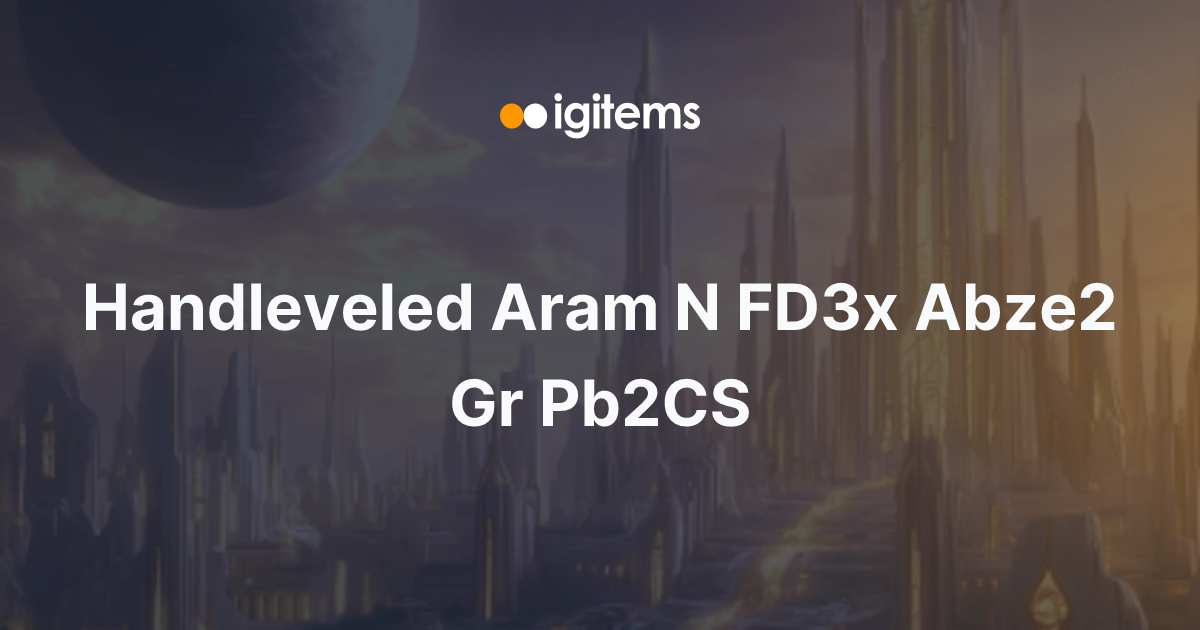 Handleveled ARAM | igitems