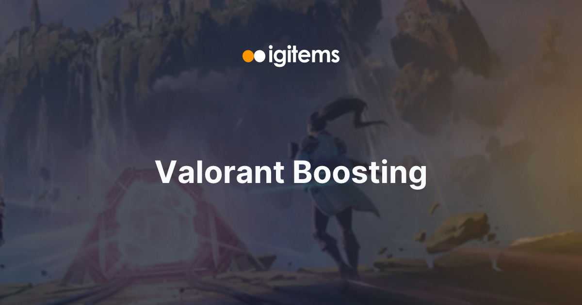 Top Valorant Boosting - Køb Valorant Boost | igitems
