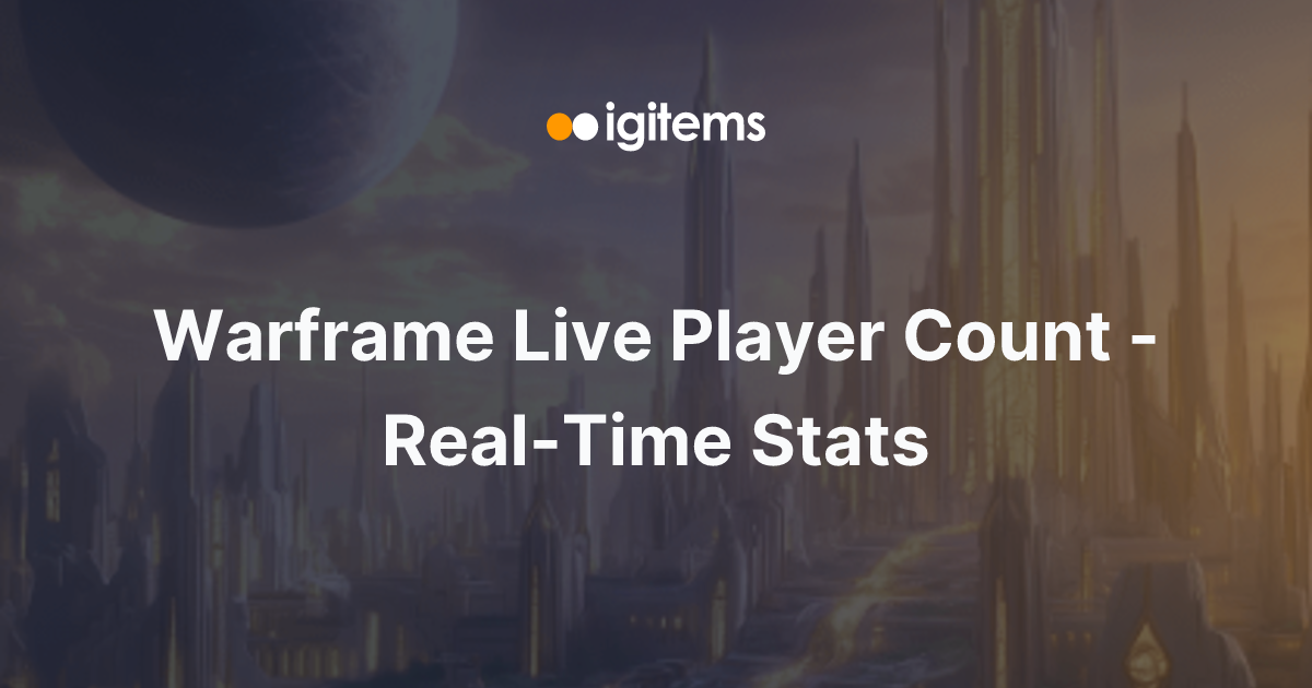 Warframe Live Player Count - Real-Time Stats